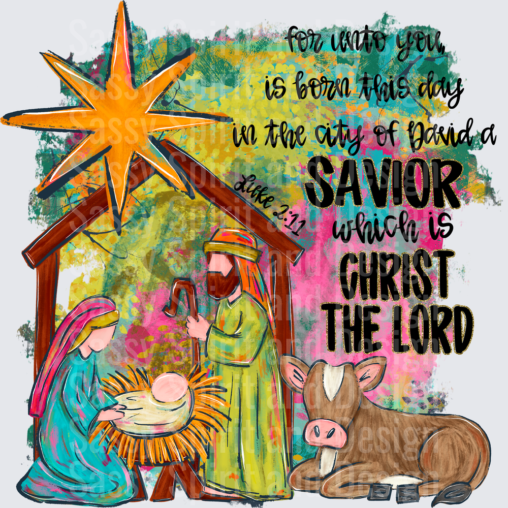 FOR UNTO YOU IS BORN THIS DAY – Sassy Spirit and Design